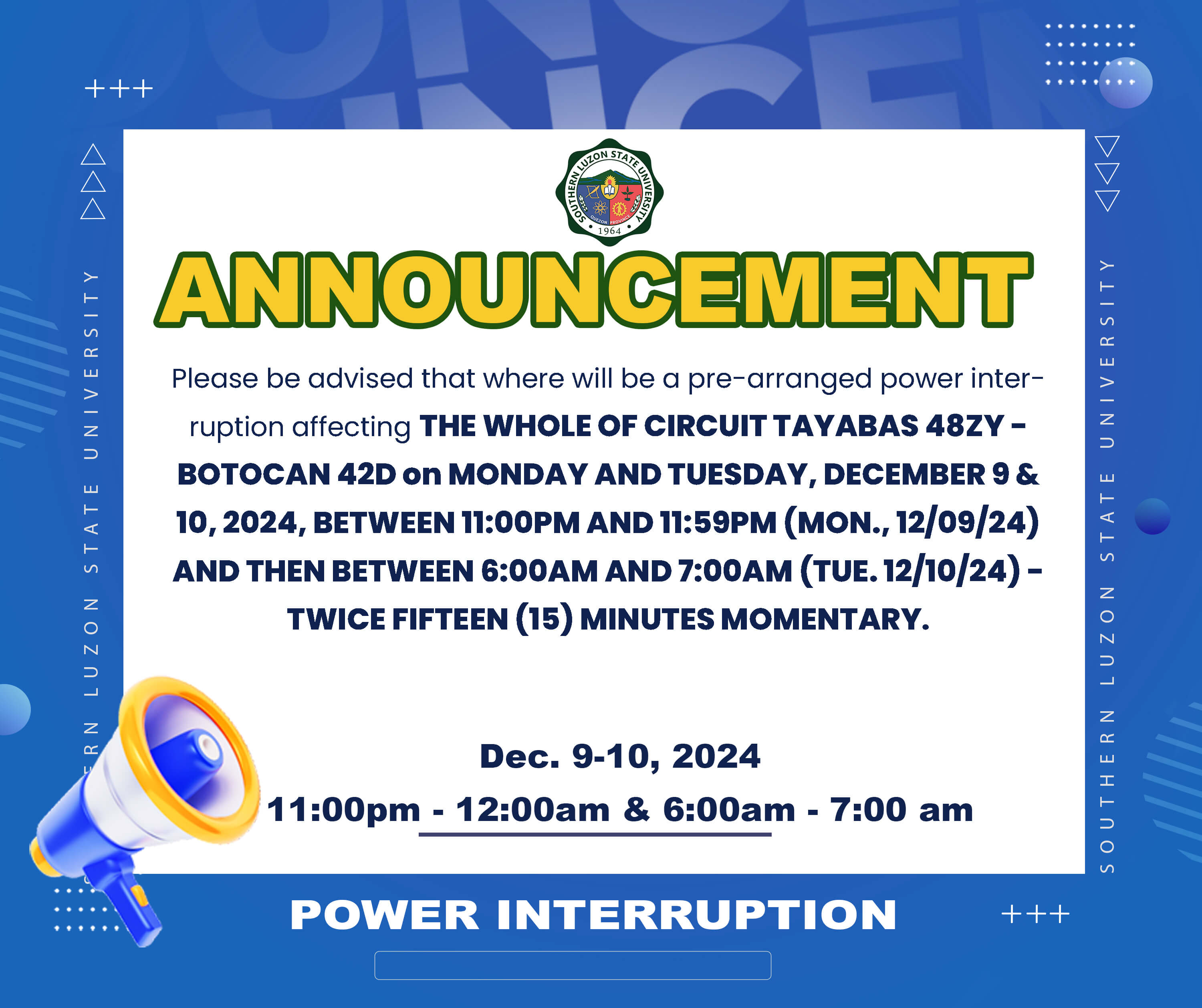 Power Interruption affecting SLSU | Southern Luzon State University ...