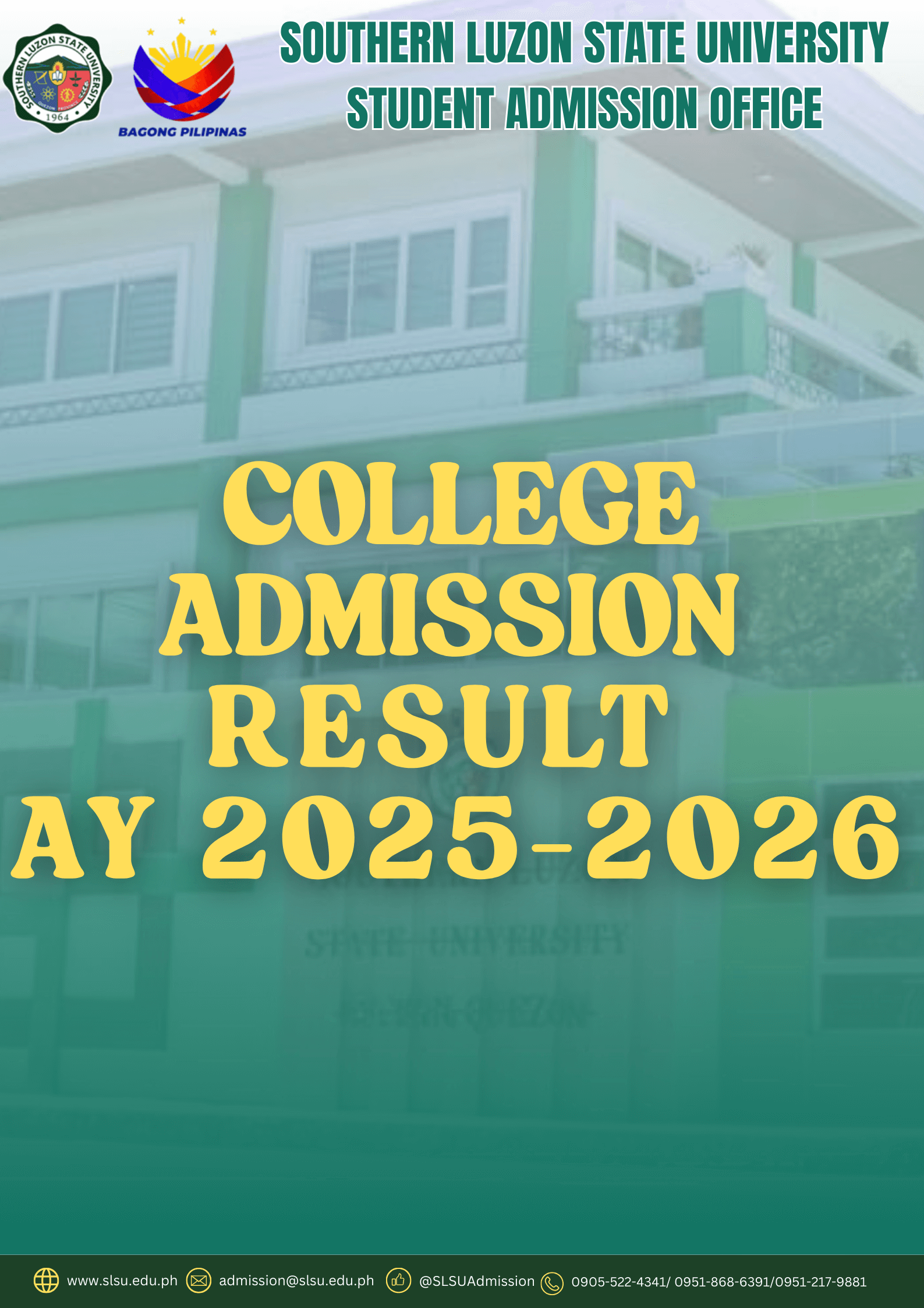 COLLEGE ADMISSION RESULT AY 2025-2026 SLSU MAIN Campus (Lucban, Quezon ...